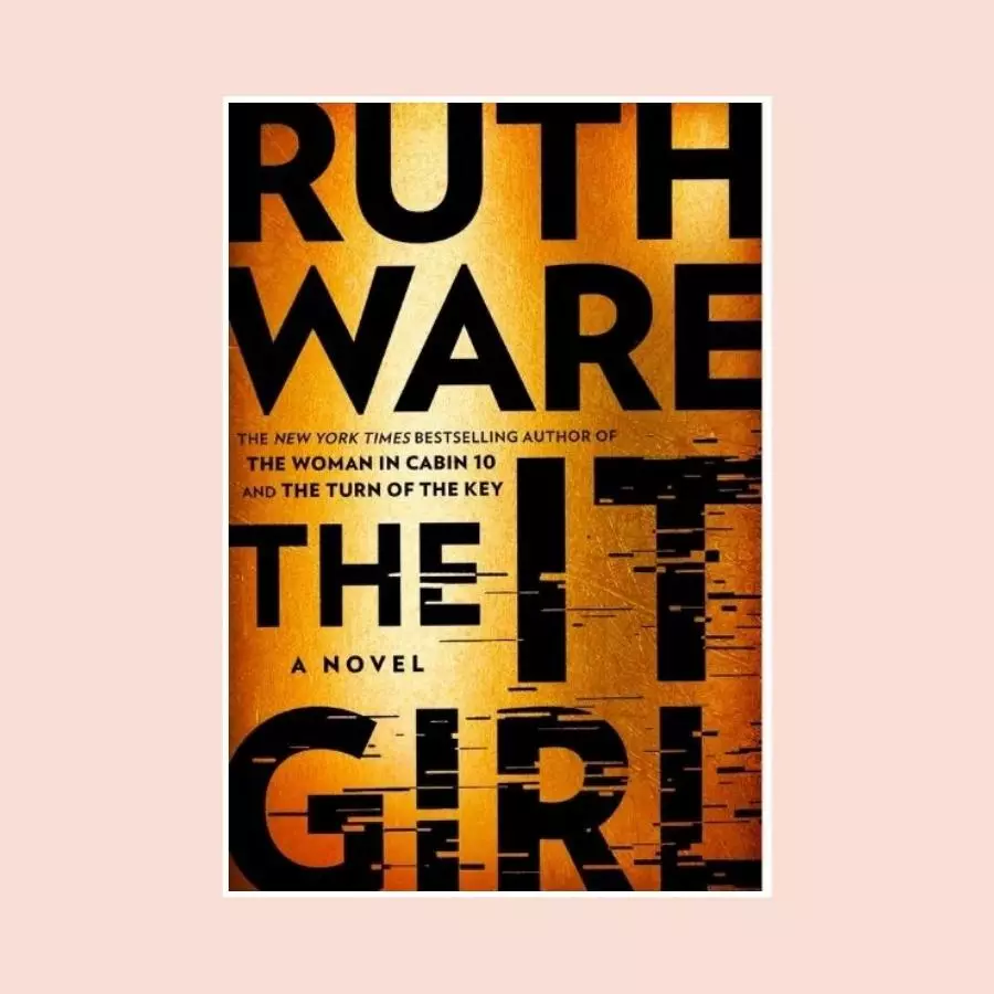 Cinta Thrillers? Buku Ruth Ware Kudu Dina Daptar Anjeun 875_7